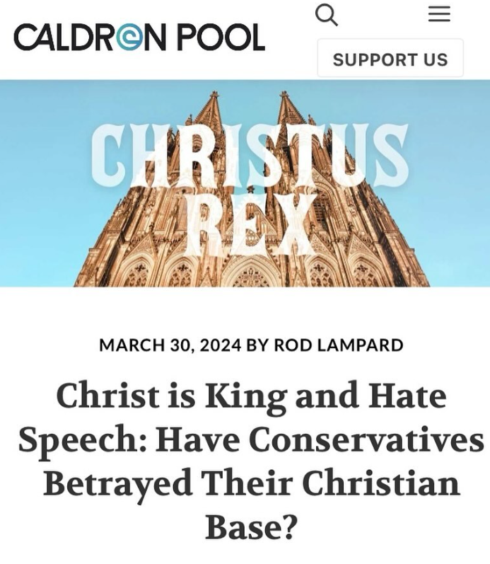 Christ is King and Hate Speech: Have Conservatives Betrayed Their ...