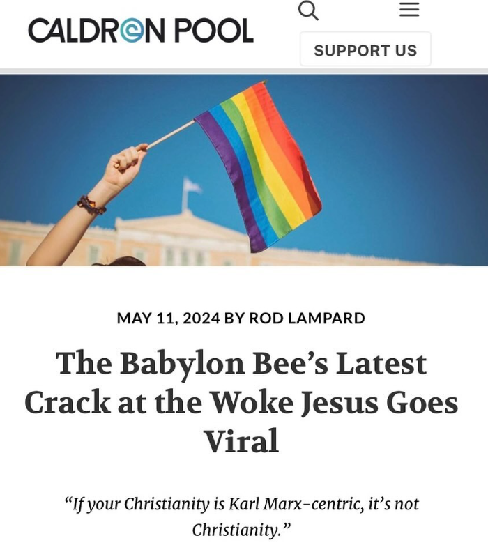 The Babylon Bee’s Latest Crack at the Woke Jesus Goes Viral – Rod Lampard